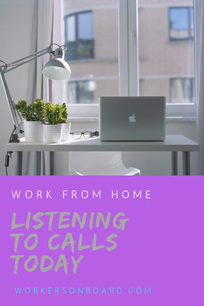 Work From Home Listening To Calls Today Workersonboard Work From Home Listening To Calls Today Workersonboard